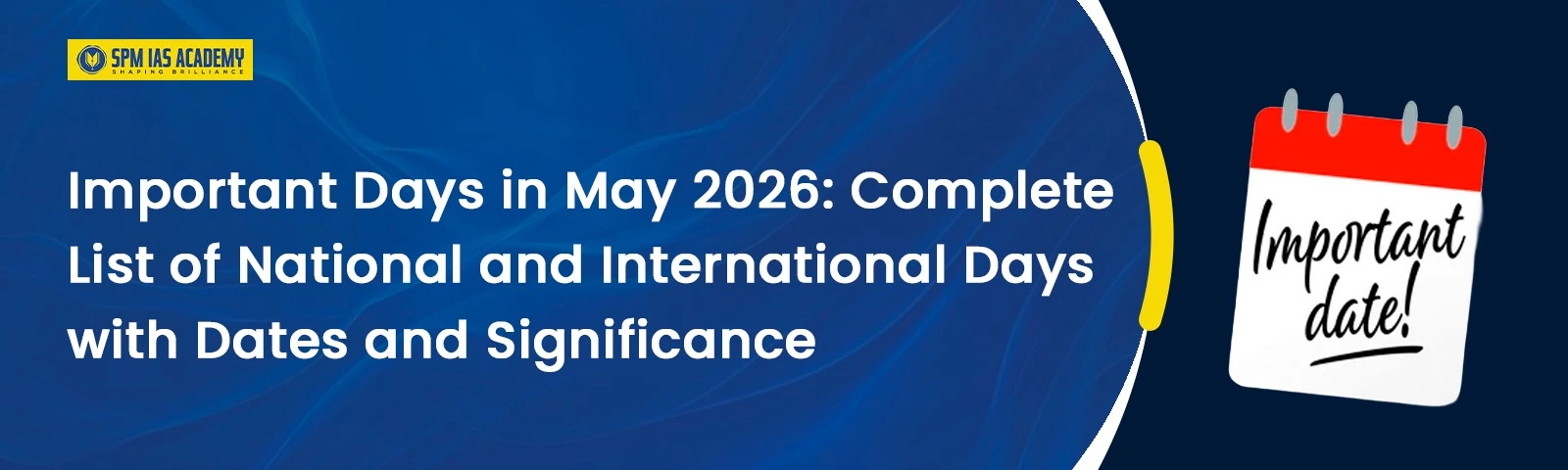 Important Days in May 2026 List & Significance