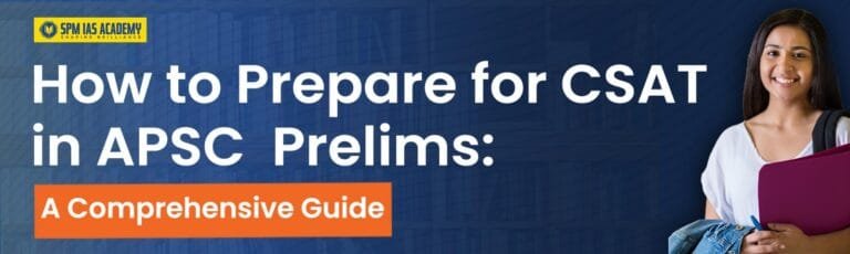 Prepare for APSC Prelims CSAT with Effective Strategies