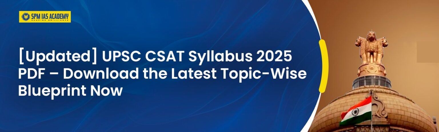 UPSC CSAT Syllabus 2025 [Updated] - Download PDF