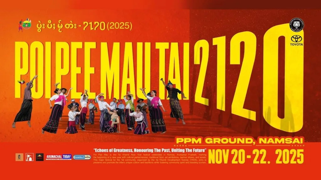 Poi Pee Mau Tai Festival 2120: Tai Khamti New Year in Arunachal