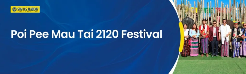 Poi Pee Mau Tai Festival 2120: Tai Khamti New Year in Arunachal